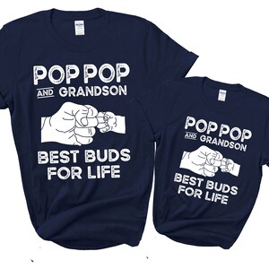 Pop Pop and Grandson Best Buds for Life Shirt | Best Buds Shirts for ...