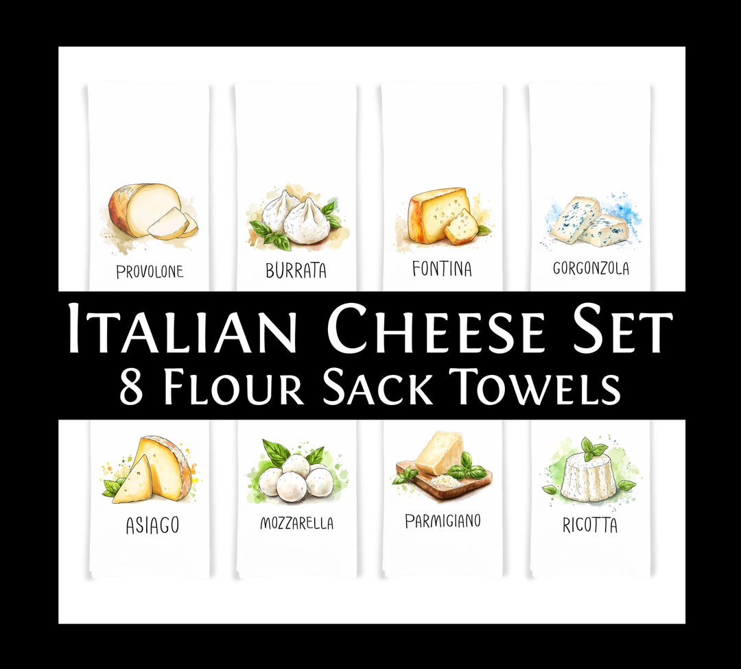 Italian Cheese Kitchen Towel Set of 8 - Mozzarella Ricotta Burrata ...