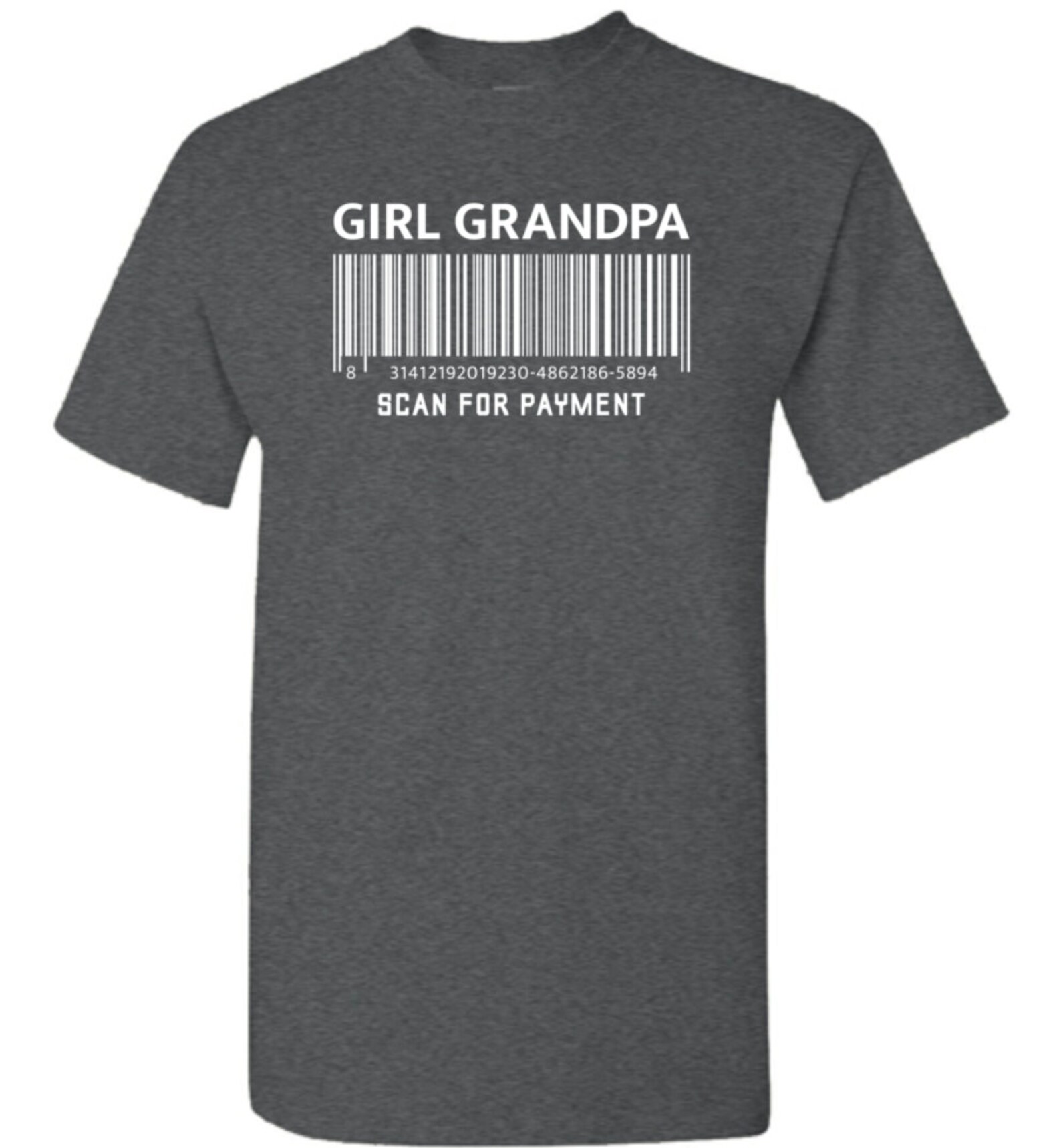 Girl Grandpa Scan for Payment Barcode Shirt for Men Funny Cute ...