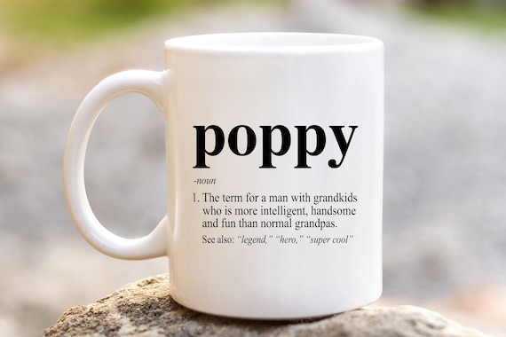 Poppy Definition Coffee Mug Poppy Defined Funny Birthday - Etsy