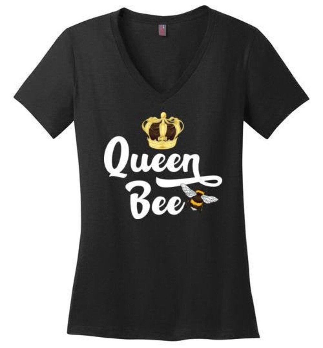 Queen Bee V-neck Shirt | Queen Bee V Neck T-shirt | Queen Bee Top ...