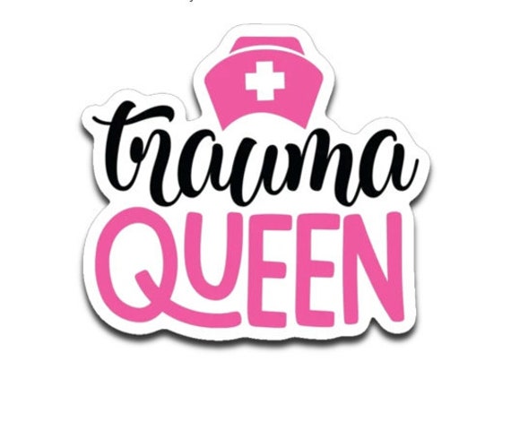 Trauma Queen Decal Pink and Black Gift for ER & Trauma - Etsy