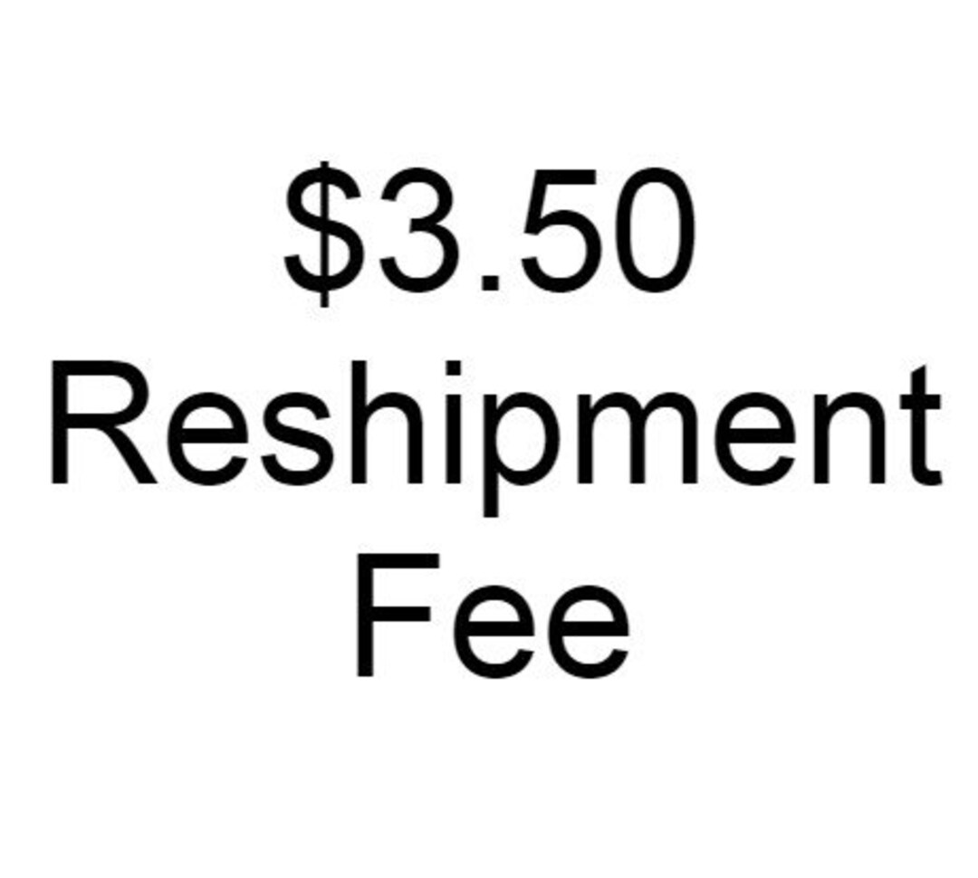 Reshipment Fee - Etsy