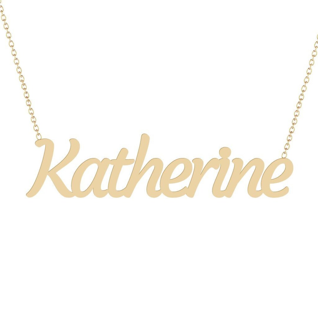 Katherine Name Necklace 14K Yellow Gold - 14K Rose Gold - 14K White ...