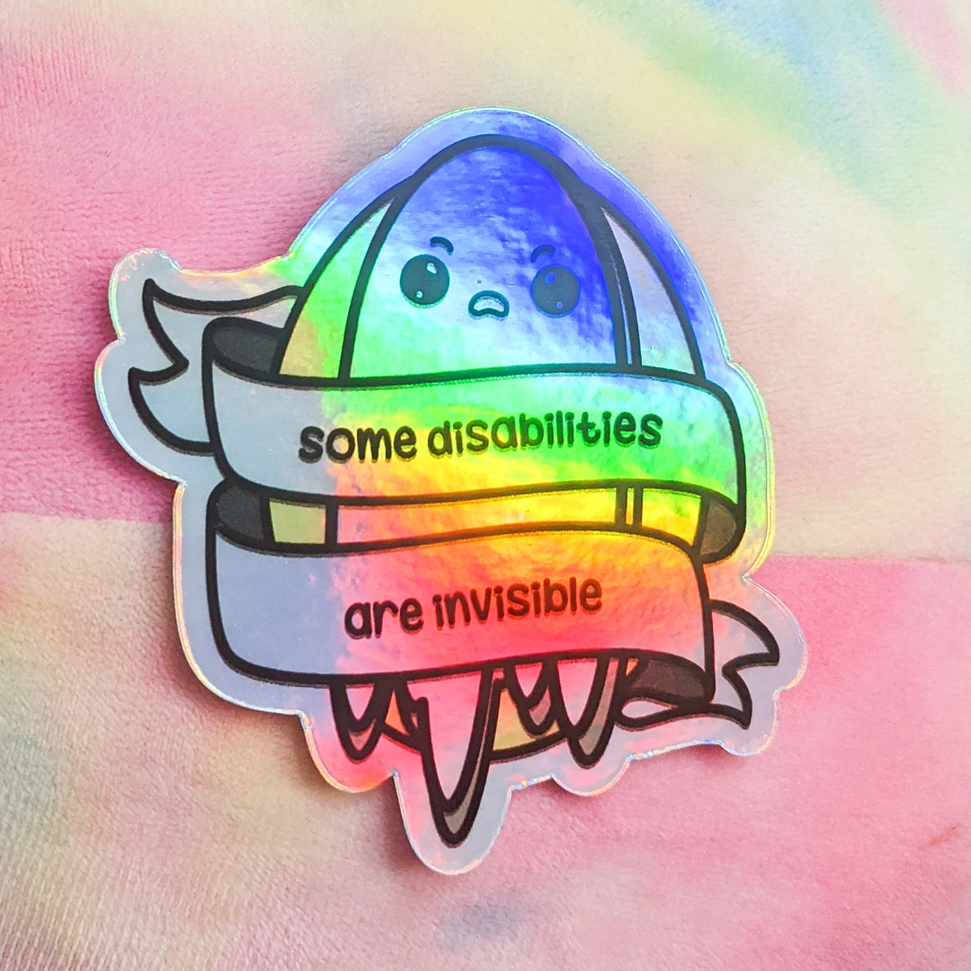 INVISIBLE DISABILITY STICKER Invisible Illness Sticker, Chronic Illness ...