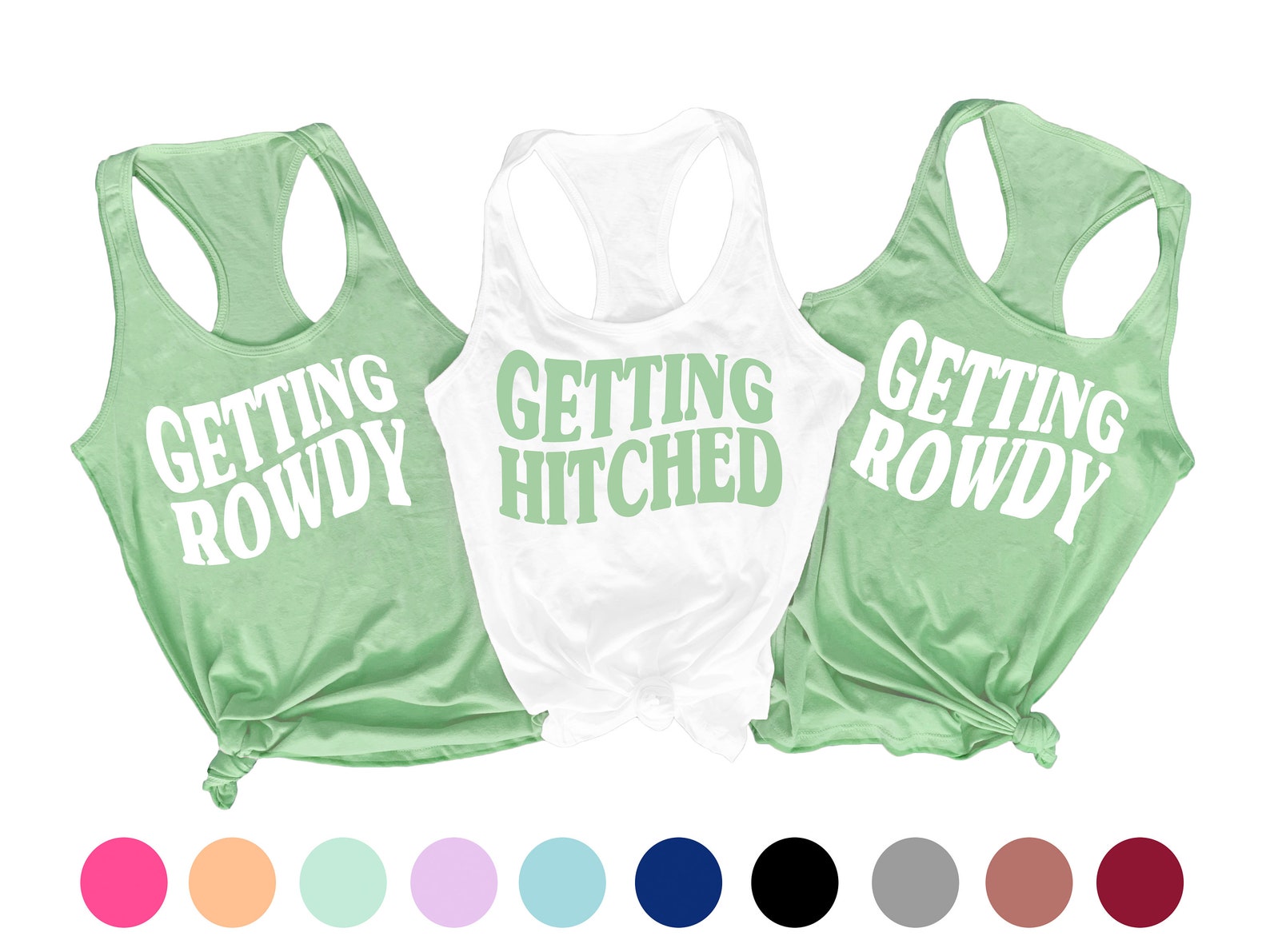 Getting Rowdy Shirt Getting Hitched Country Bachelorette - Etsy