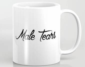 Male Tears Mug - Etsy
