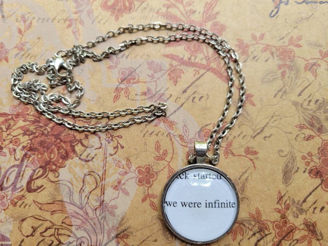 We Were Infinite Pendant Necklace Made With Perks of Being a Wallflower ...