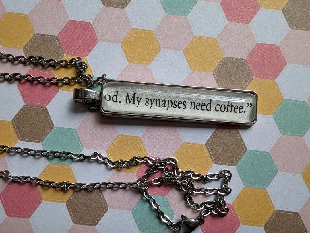 My Synapses Need Coffee Pendant Necklace Made With Stephanie Plum Book Pages - Etsy