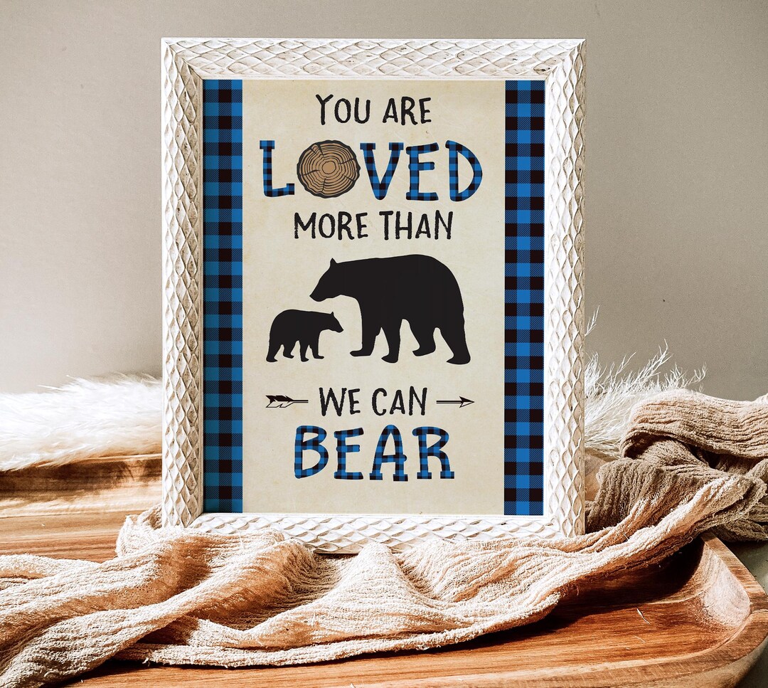 Lumberjack Baby Shower Sign, Loved More Than We Can Bear - Etsy