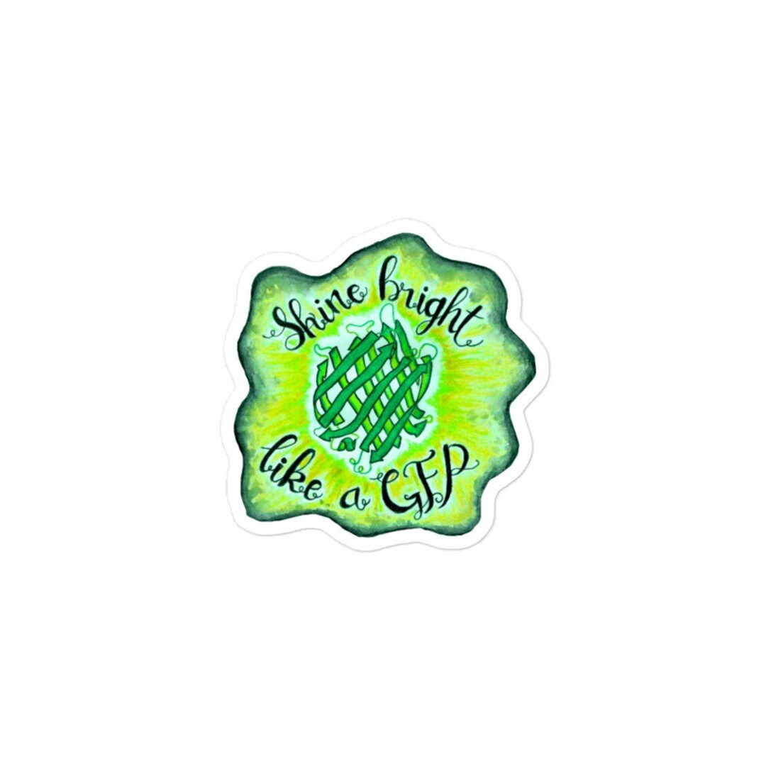Shine Bright Like a GFP Sticker - Etsy
