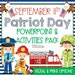 September 11th Powerpoint Lesson & Activities Pack Patriot Day ...