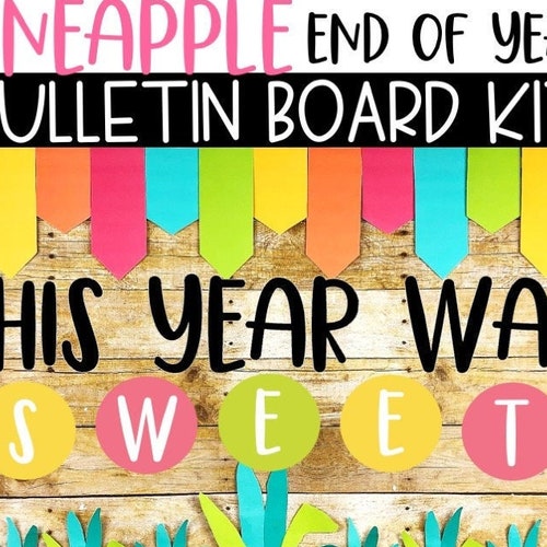 End of the Year Bulletin Board or Classroom Door Decor Sweet - Etsy