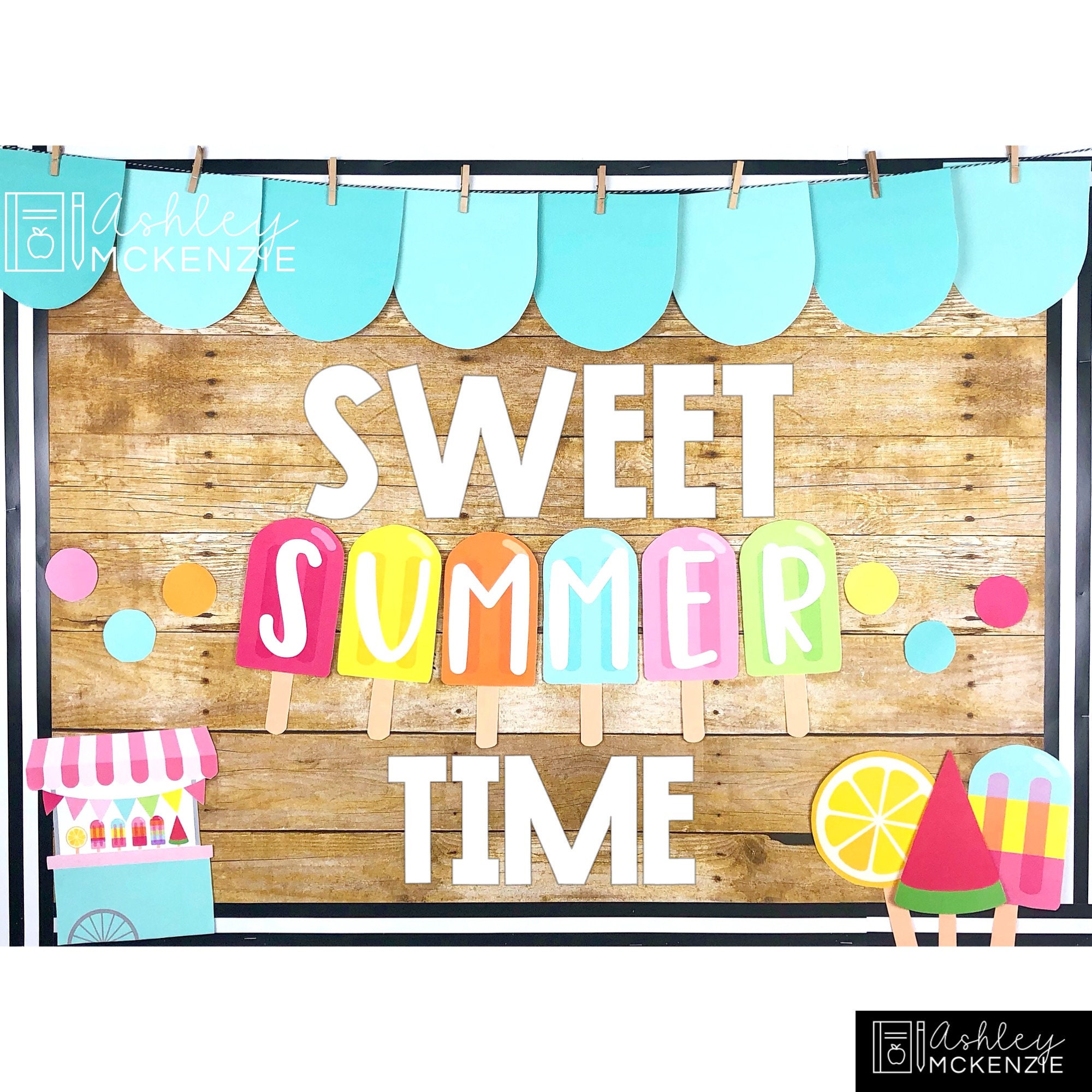 Summer Bulletin Board Popsicle Theme Classroom Door Decor End of Year ...