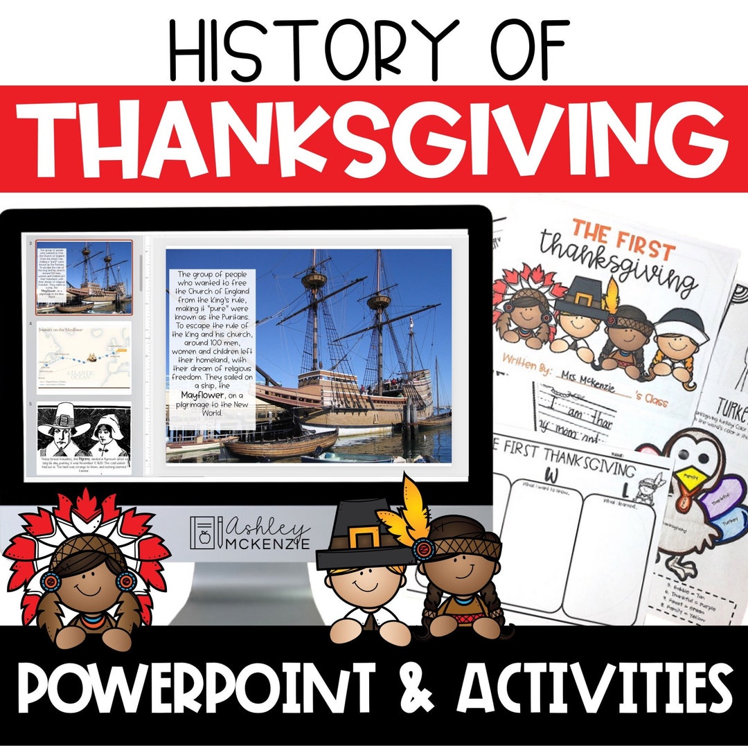 Thanksgiving Classroom Activities, History of Thanksgiving Powerpoint ...