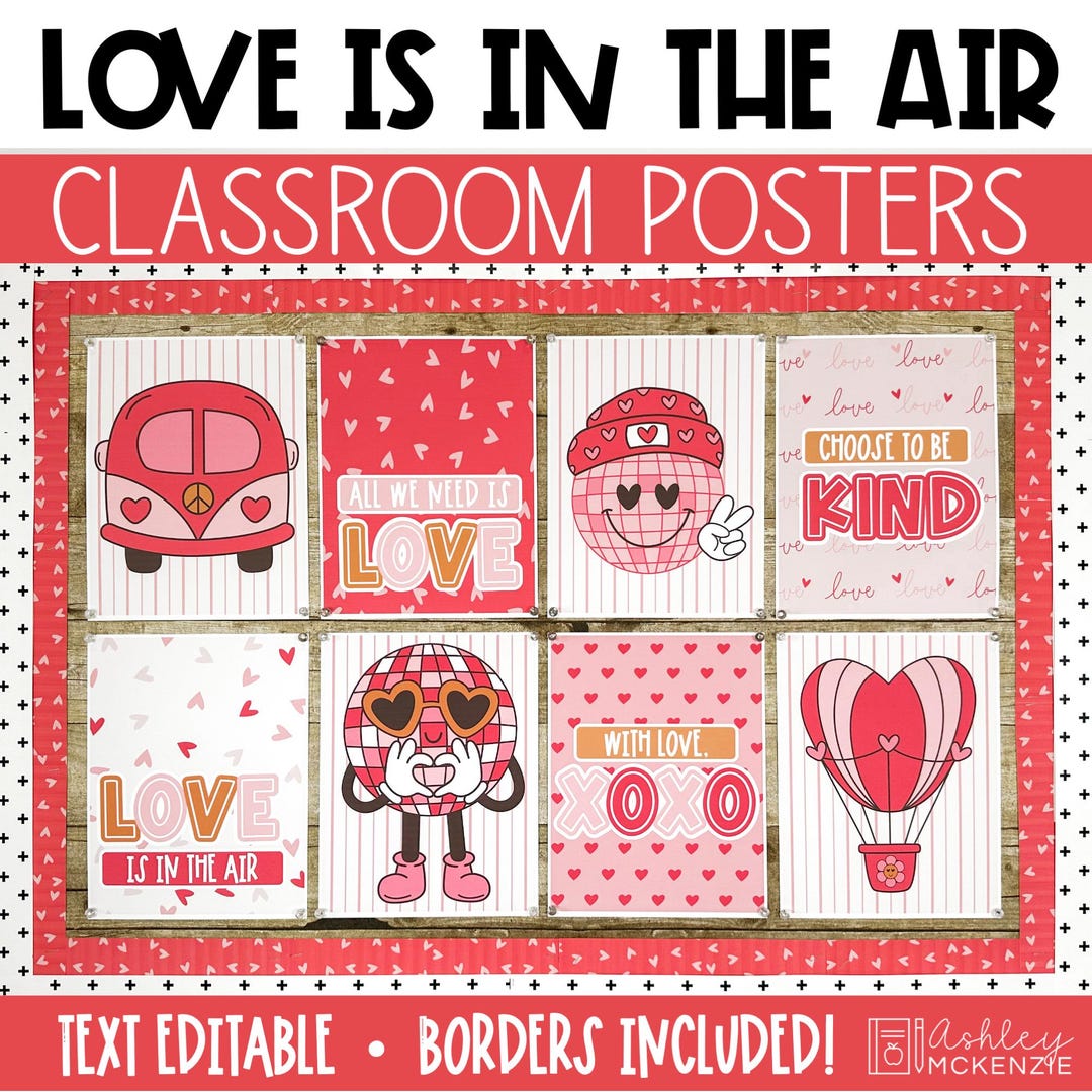Valentine's Day Posters With Printable Bulletin Board Borders, February ...