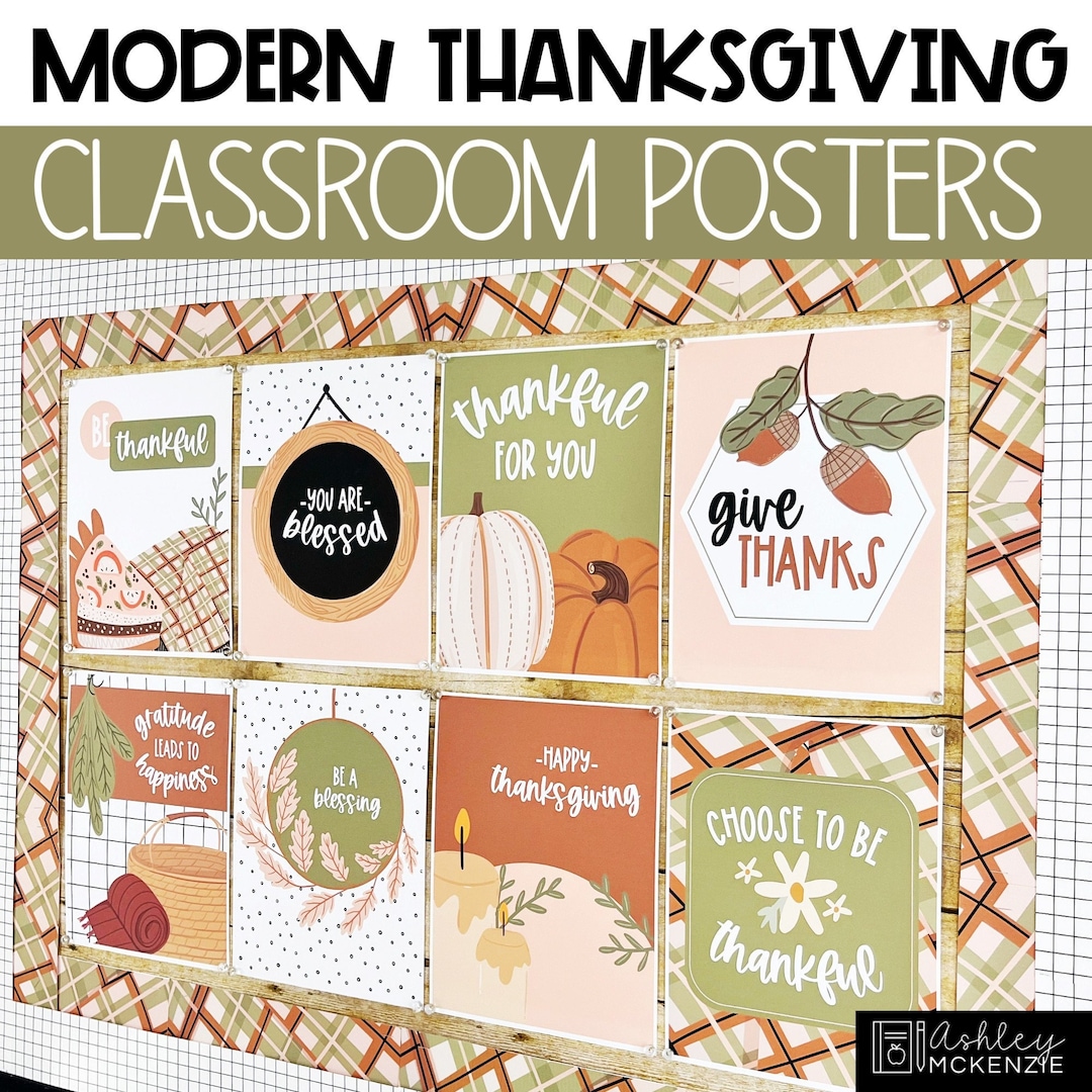 Modern Thanksgiving Classroom Posters, November Theme, Easy Holiday ...