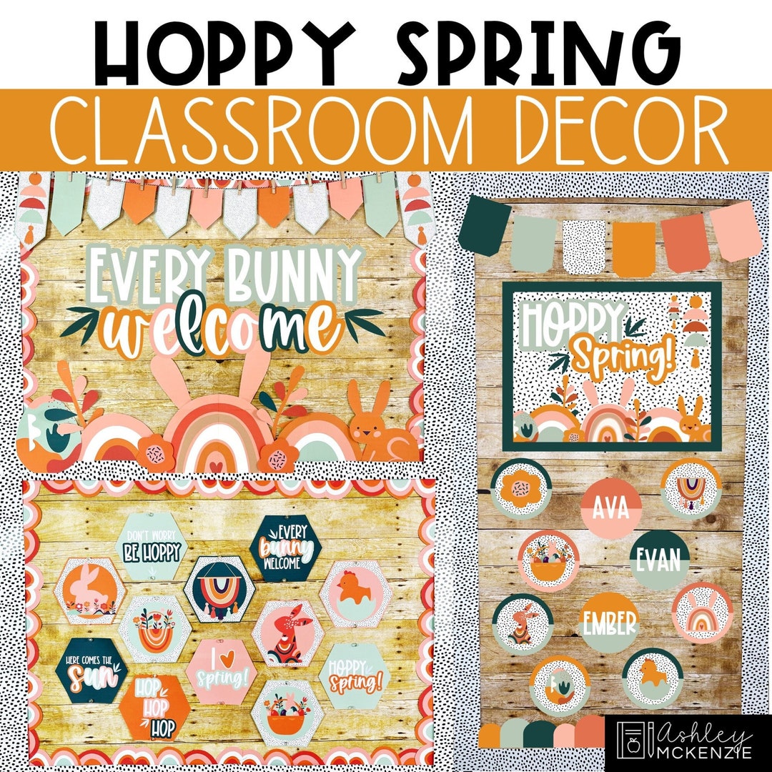 Spring Classroom Decor Bundle, Hoppy Spring Theme, Easy Seasonal ...
