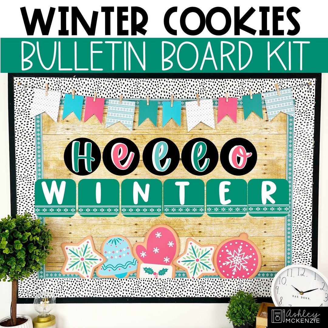 Winter Cookies Bulletin Board or Door Decor, Easy Seasonal Classroom ...