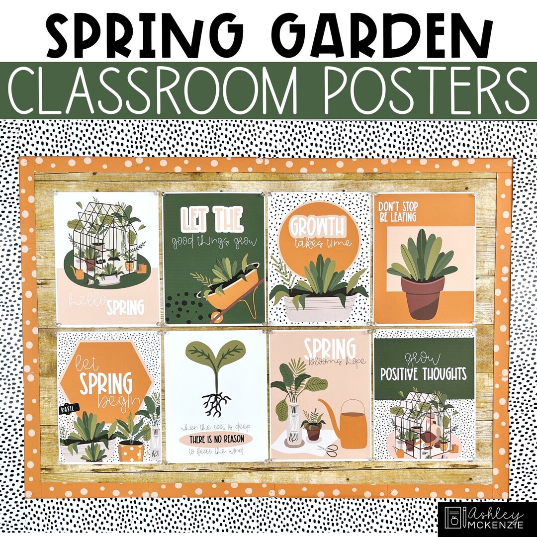 Spring Classroom Posters, Spring Garden Theme, Easy Seasonal Classroom ...