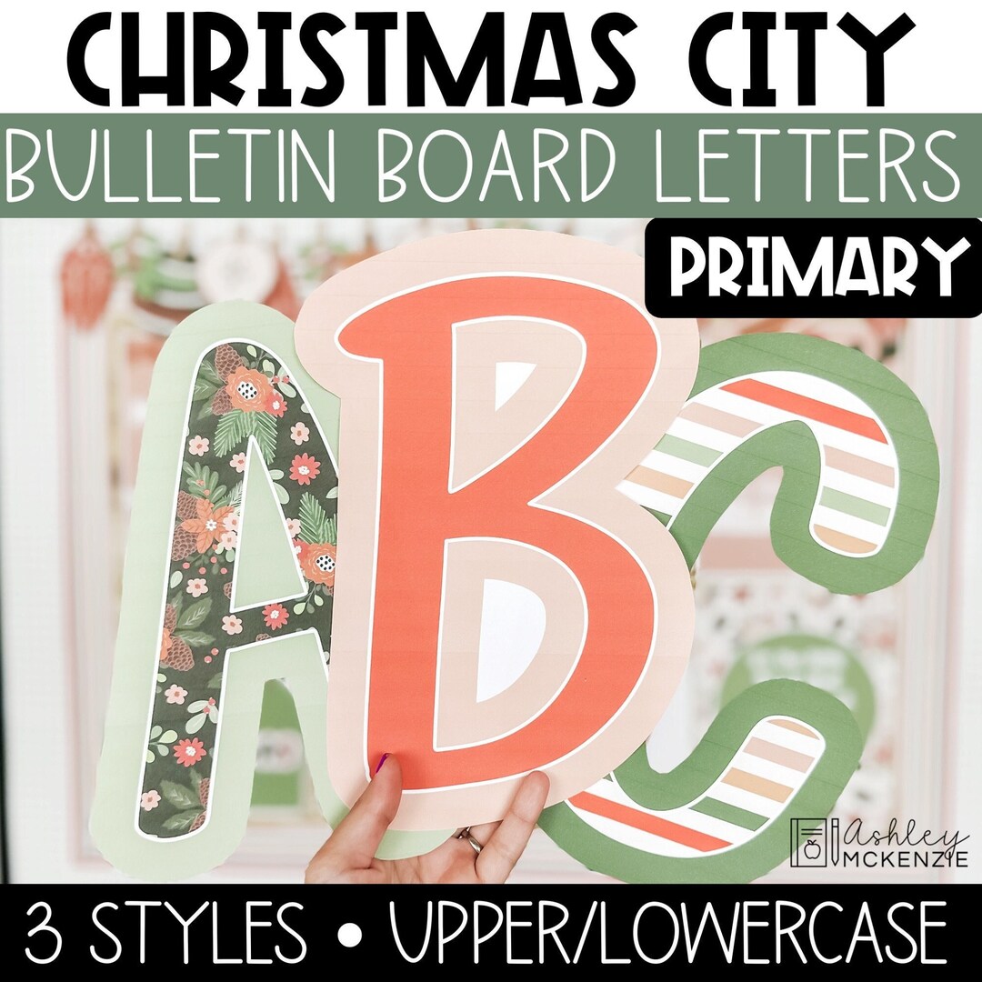 Christmas City Classroom Decor, Primary Font A-Z Bulletin Board Letters ...