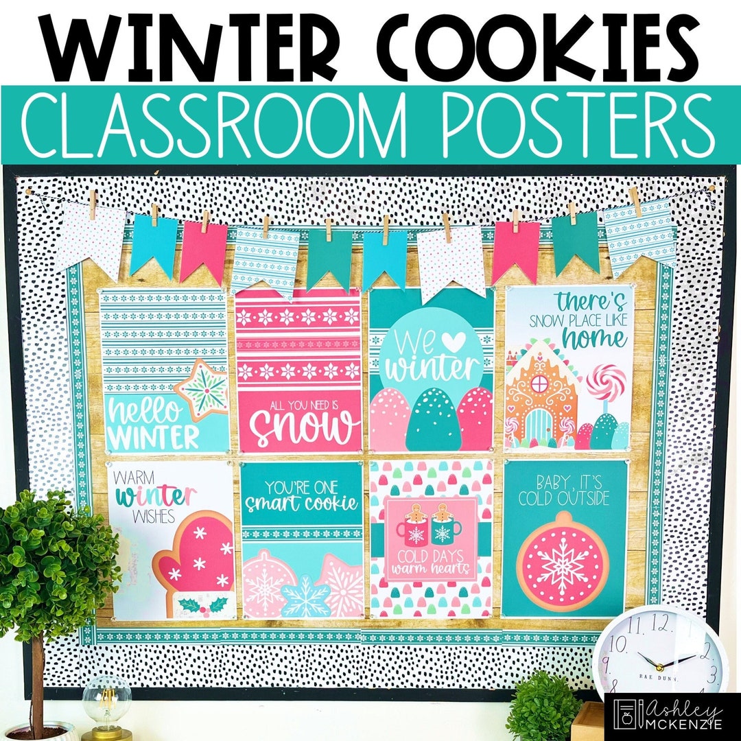Winter Cookies Classroom Posters, Easy and Modern Classroom Decorations ...
