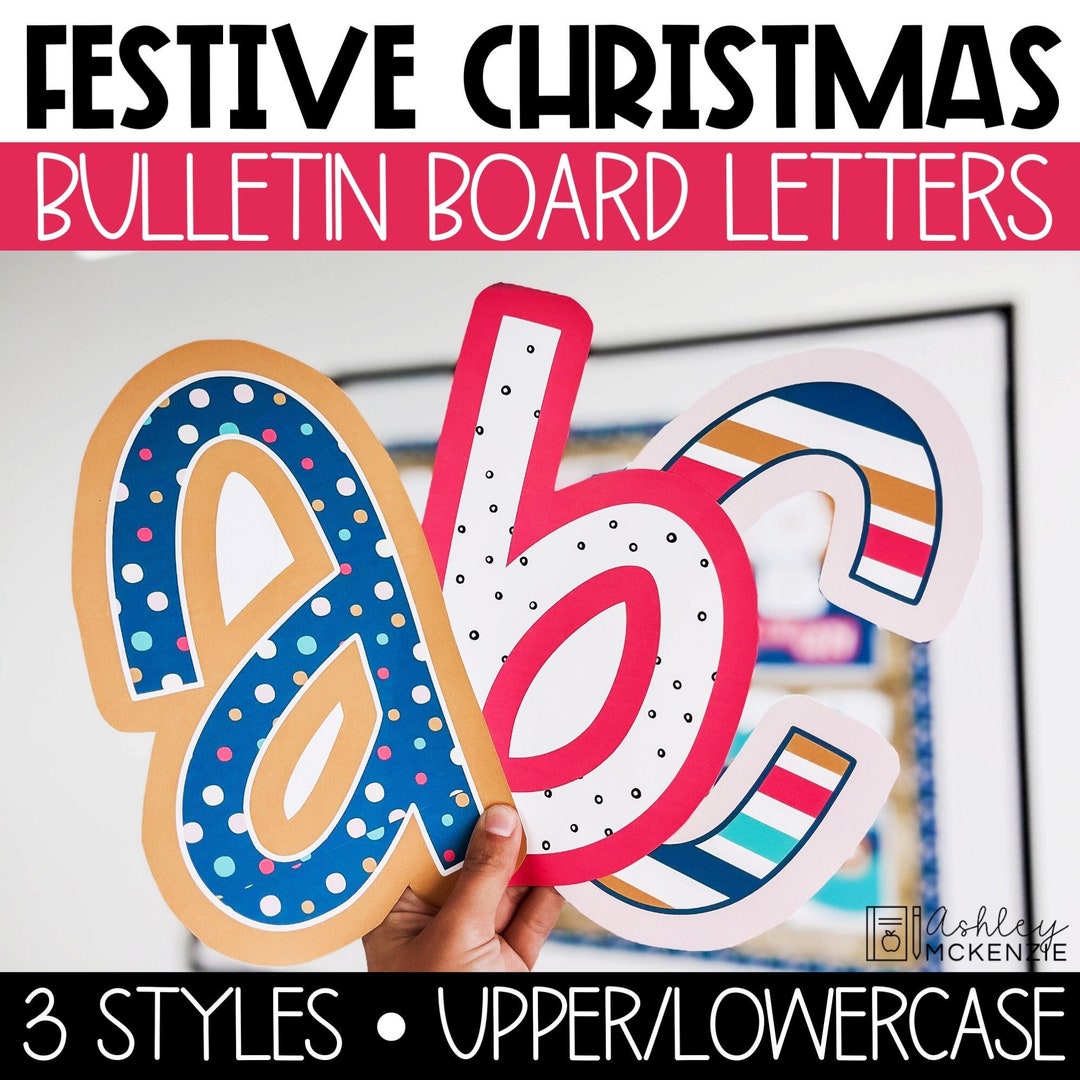 Festive Christmas Holiday Classroom Decor, A-Z Bulletin Board Letters ...