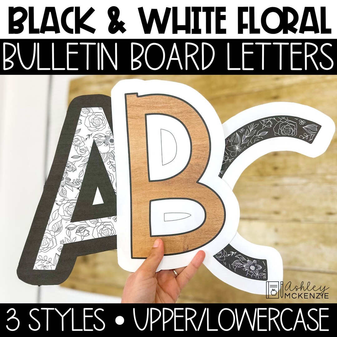 Black and White Floral Classroom Decor, A-Z Bulletin Board Letters ...