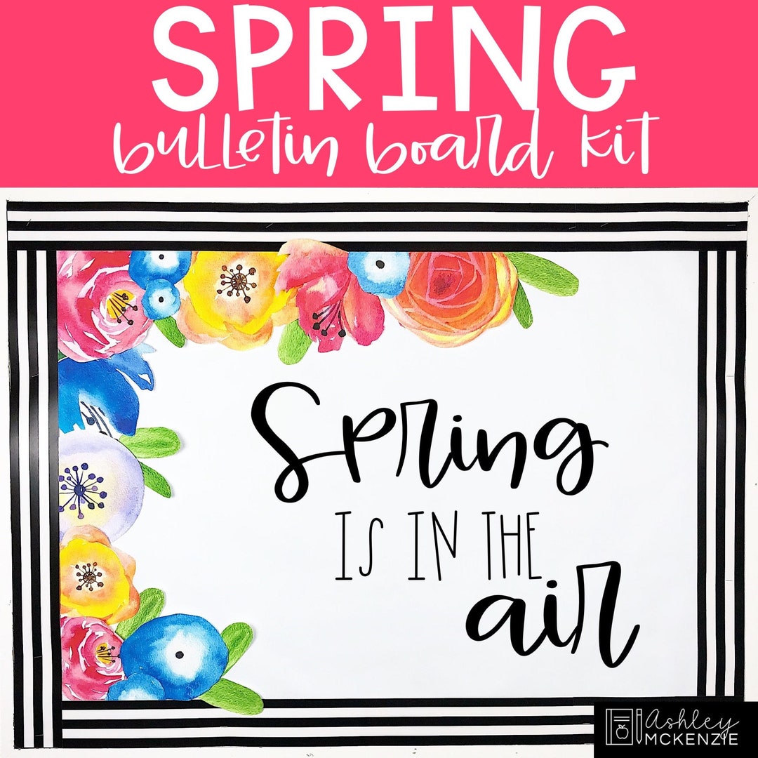 Spring Flowers Bulletin Board or Classroom Door Decor, March, April ...