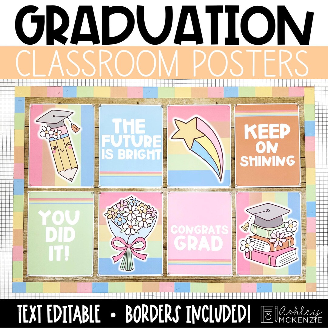 Graduation Posters With Printable Bulletin Board Borders, End of Year ...