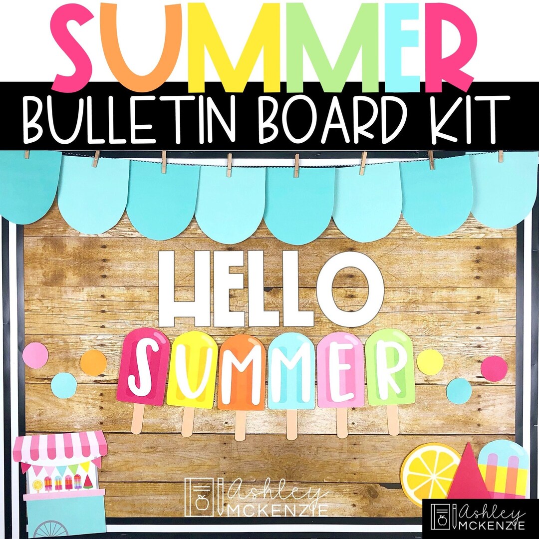 Summer Bulletin Board Popsicle Theme Classroom Door Decor End of Year ...