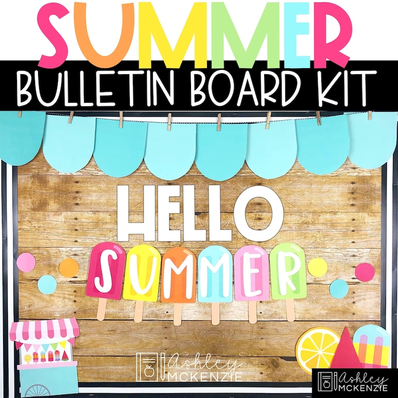 Summer Bulletin Board Popsicle Theme Classroom Door Decor End of Year ...