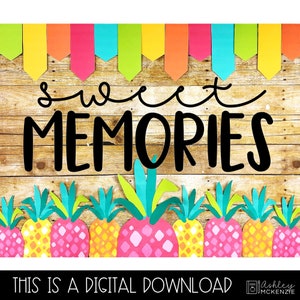 End of the Year Bulletin Board or Classroom Door Decor, Sweet Pineapple ...
