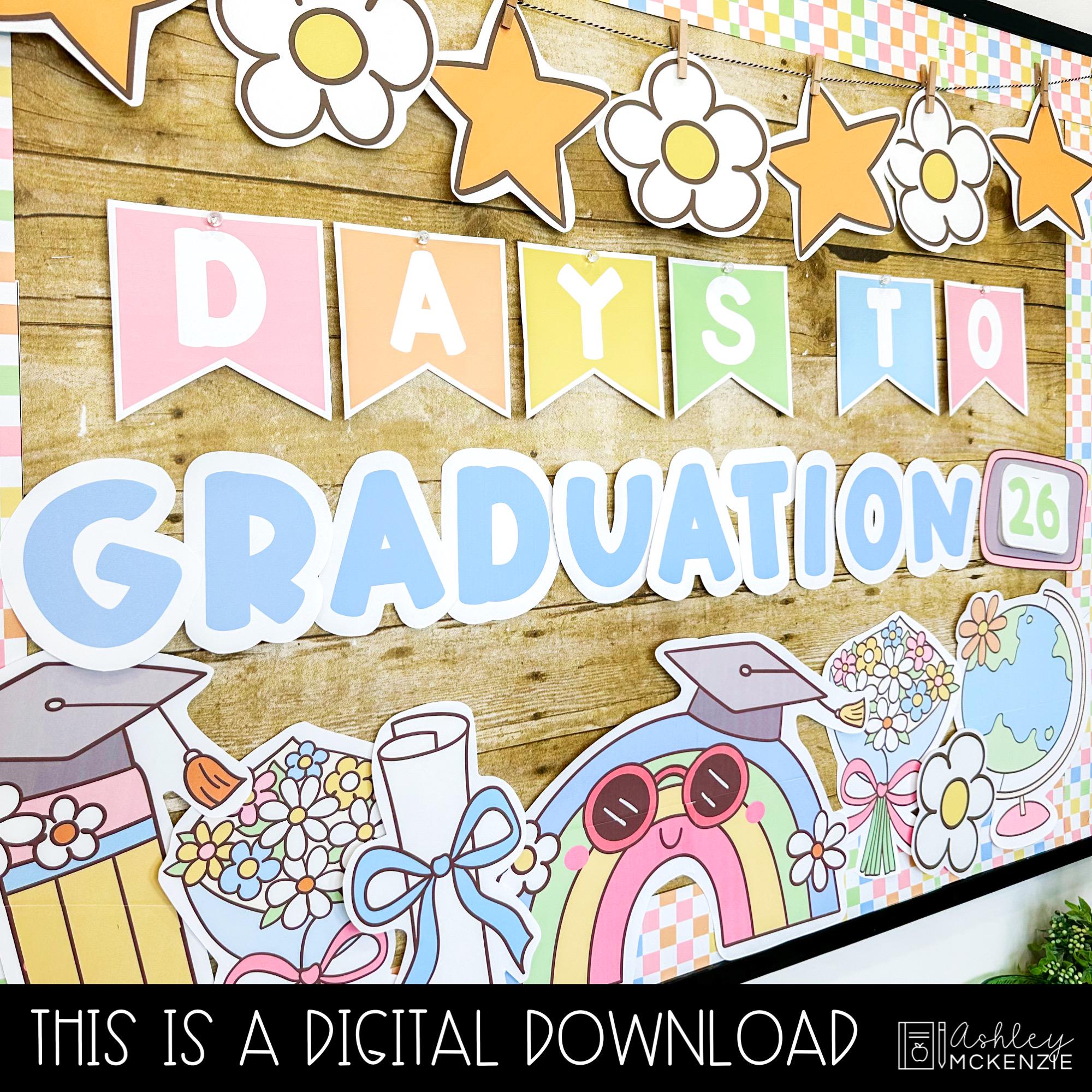 Graduation Bulletin Board Bundle, End of Year Countdown, Graduation ...