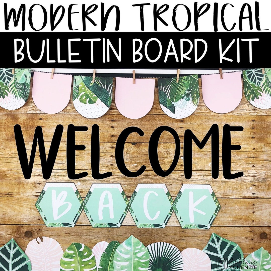 Modern Tropical Back to School Bulletin Board or Classroom Door Decor ...
