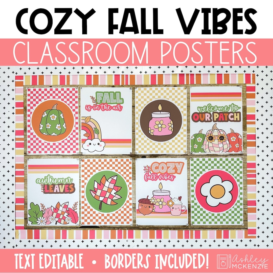 Fall Classroom Posters, Cozy Fall Vibes Theme, Easy Seasonal Classroom ...