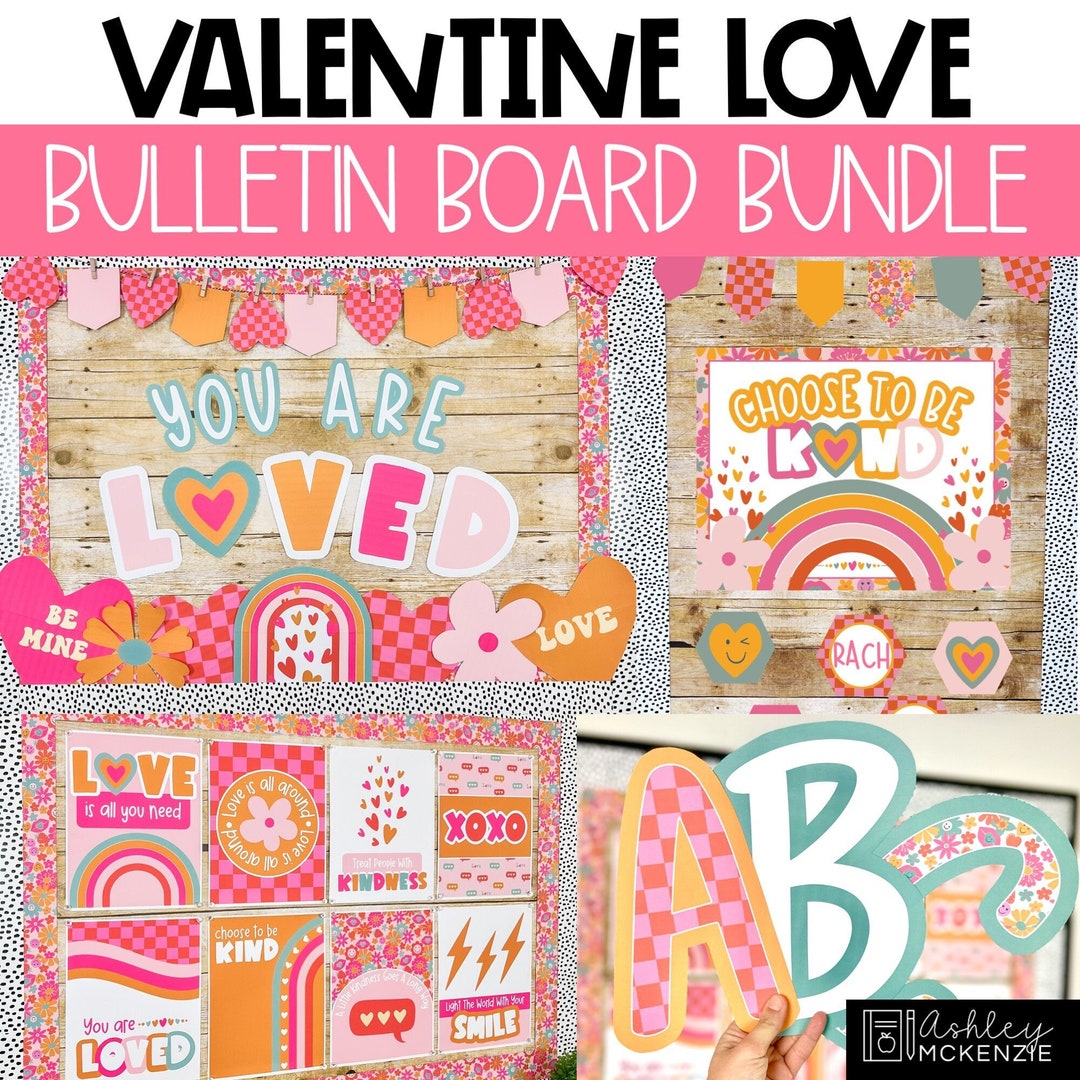 Valentine Love Classroom Decor, Bulletin Board Kit, Classroom Posters ...