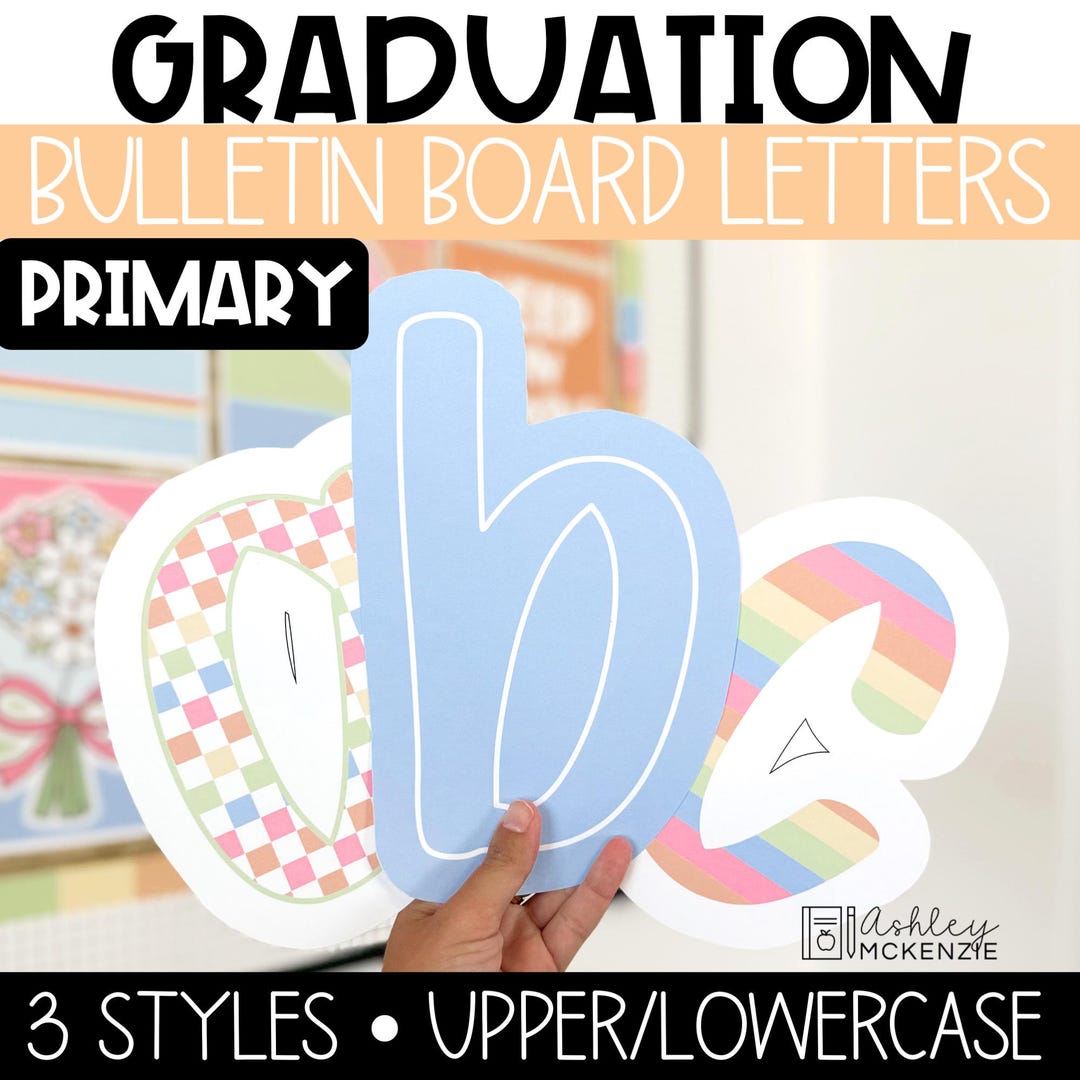 Graduation Bulletin Board Letters, Primary Font, Printable Bulletin ...