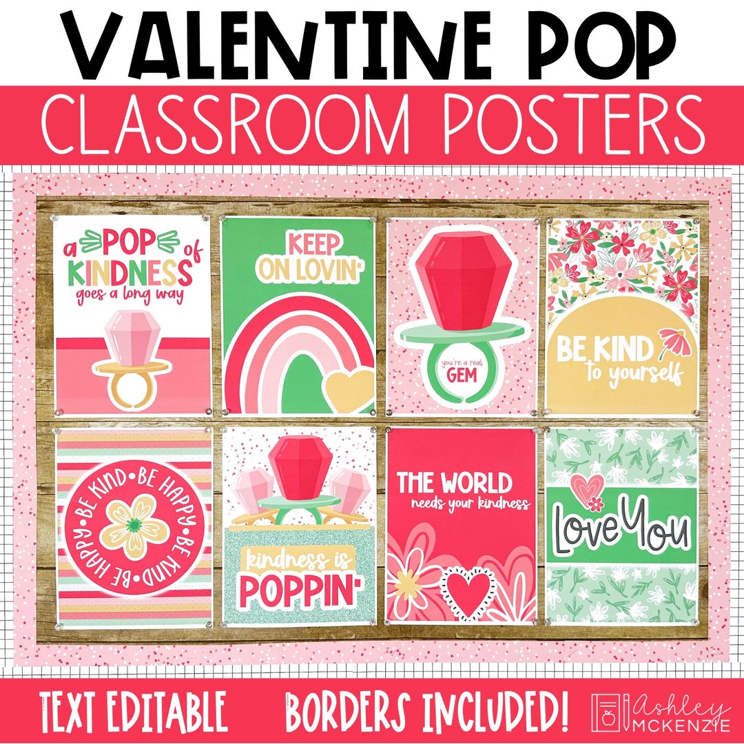 Valentine's Day Classroom Posters, Valentine Pop Theme, Easy Seasonal ...