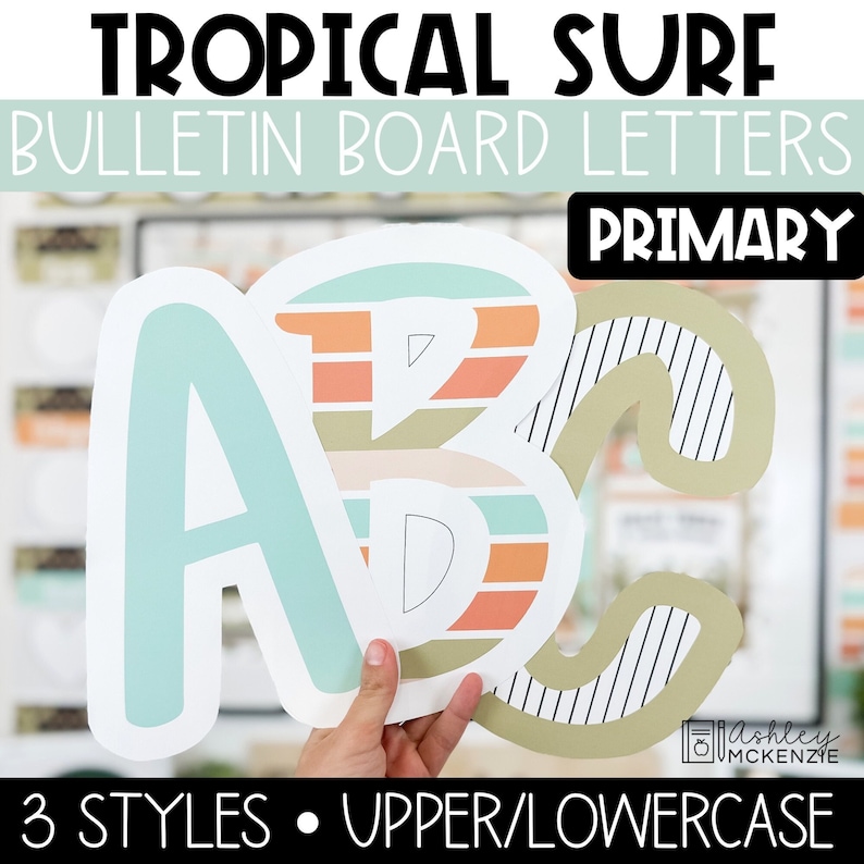 Tropical Surf Classroom Decor, Primary Font A-Z Bulletin Board Letters ...