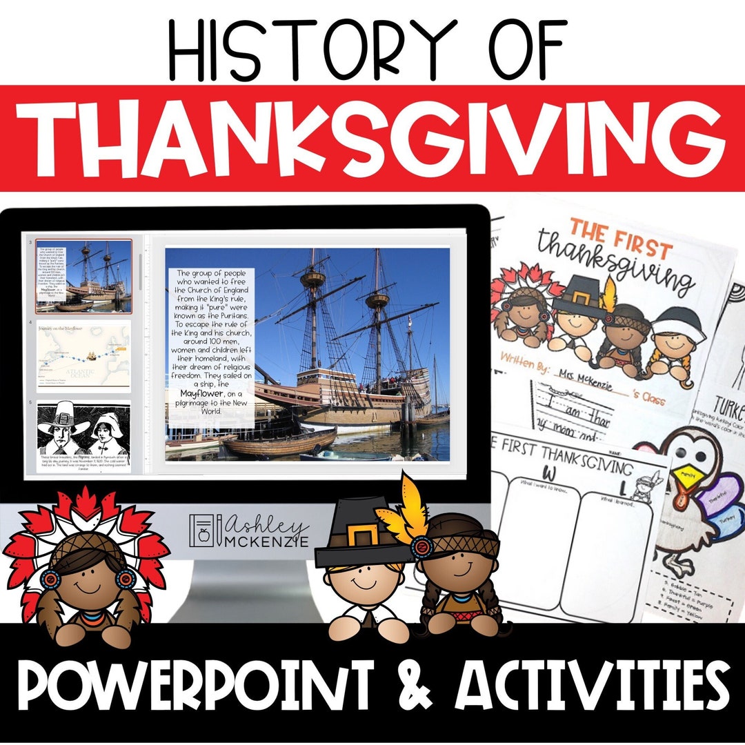 Thanksgiving Classroom Activities, History of Thanksgiving Powerpoint ...