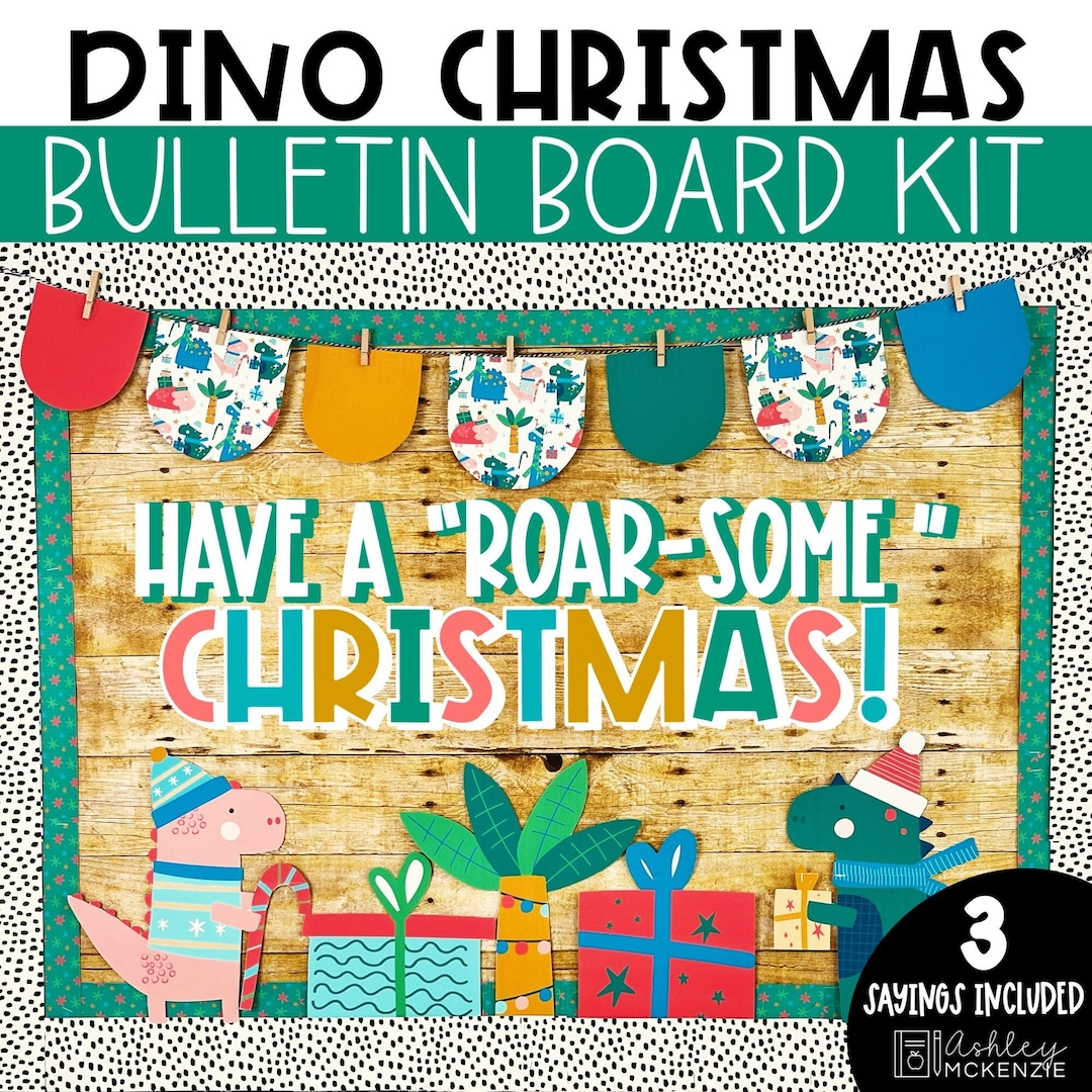 Christmas Dinosaur Theme Bulletin Board Kit, Easy Holiday Classroom ...