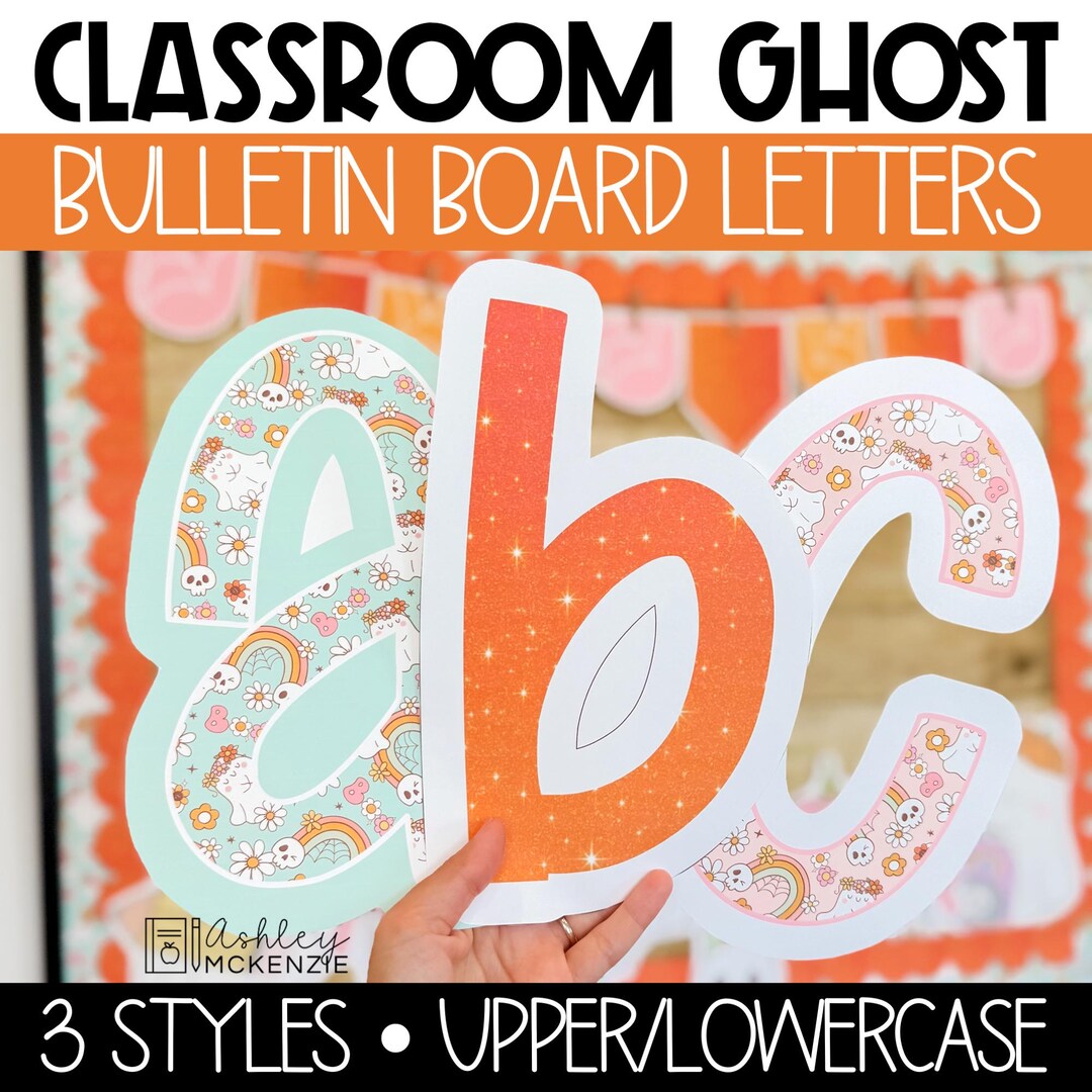 Halloween Bulletin Board Letters Life of a Classroom Ghost October ...