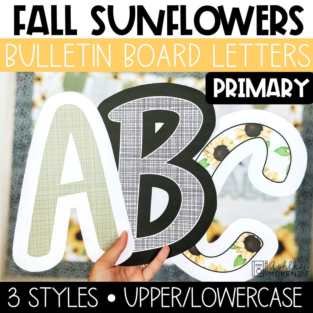 Fall Sunflowers Classroom Decor, Primary Font A-Z Bulletin Board ...