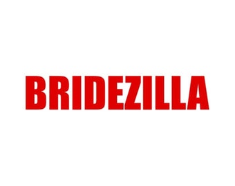 Bridezilla Shirt | Etsy