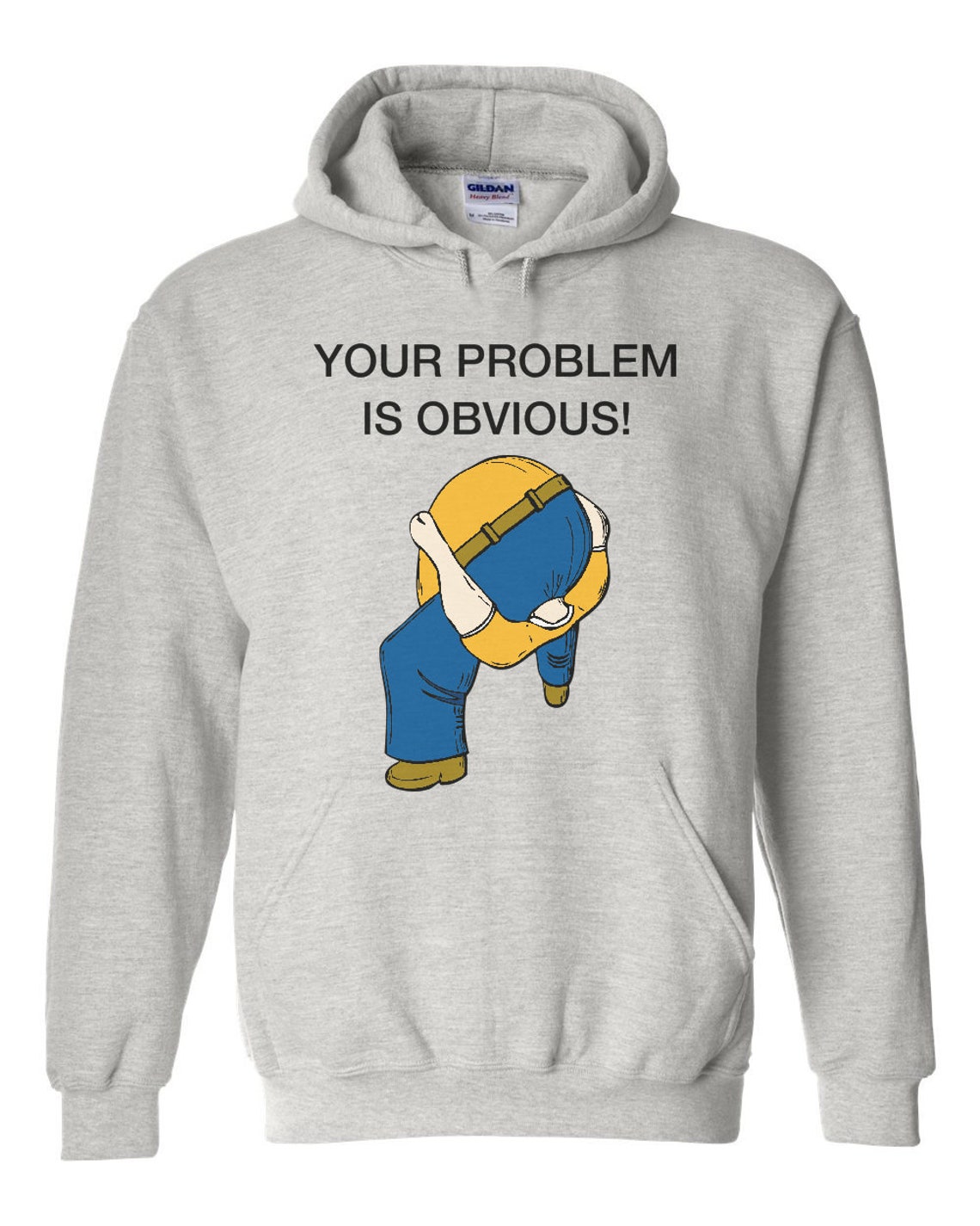 Your Problem is Obvious Shirt Head up Ass T-shirt - Etsy