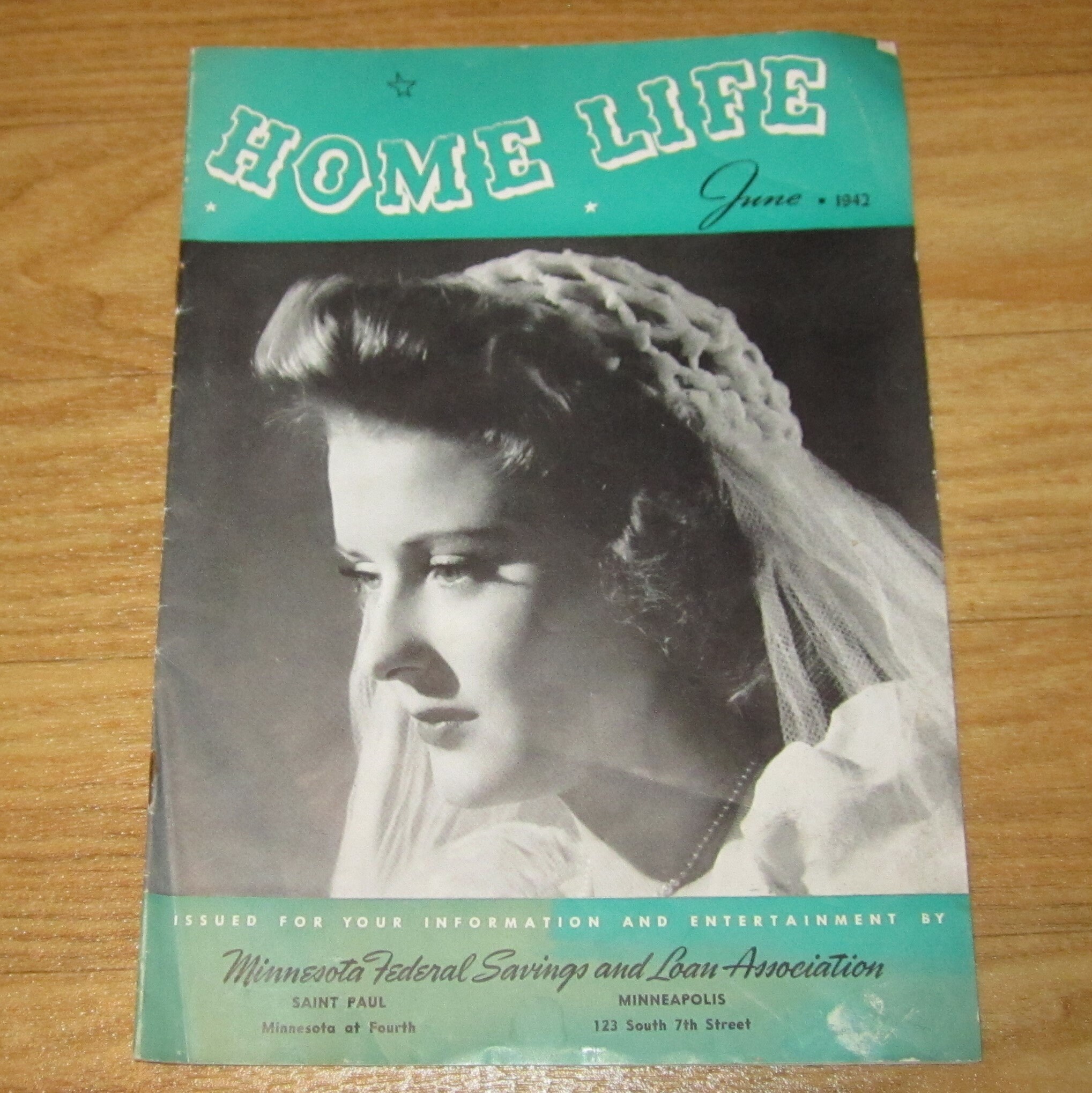 Home Life Magazine June 1942 Minnesota Federal Savings and Loan ...