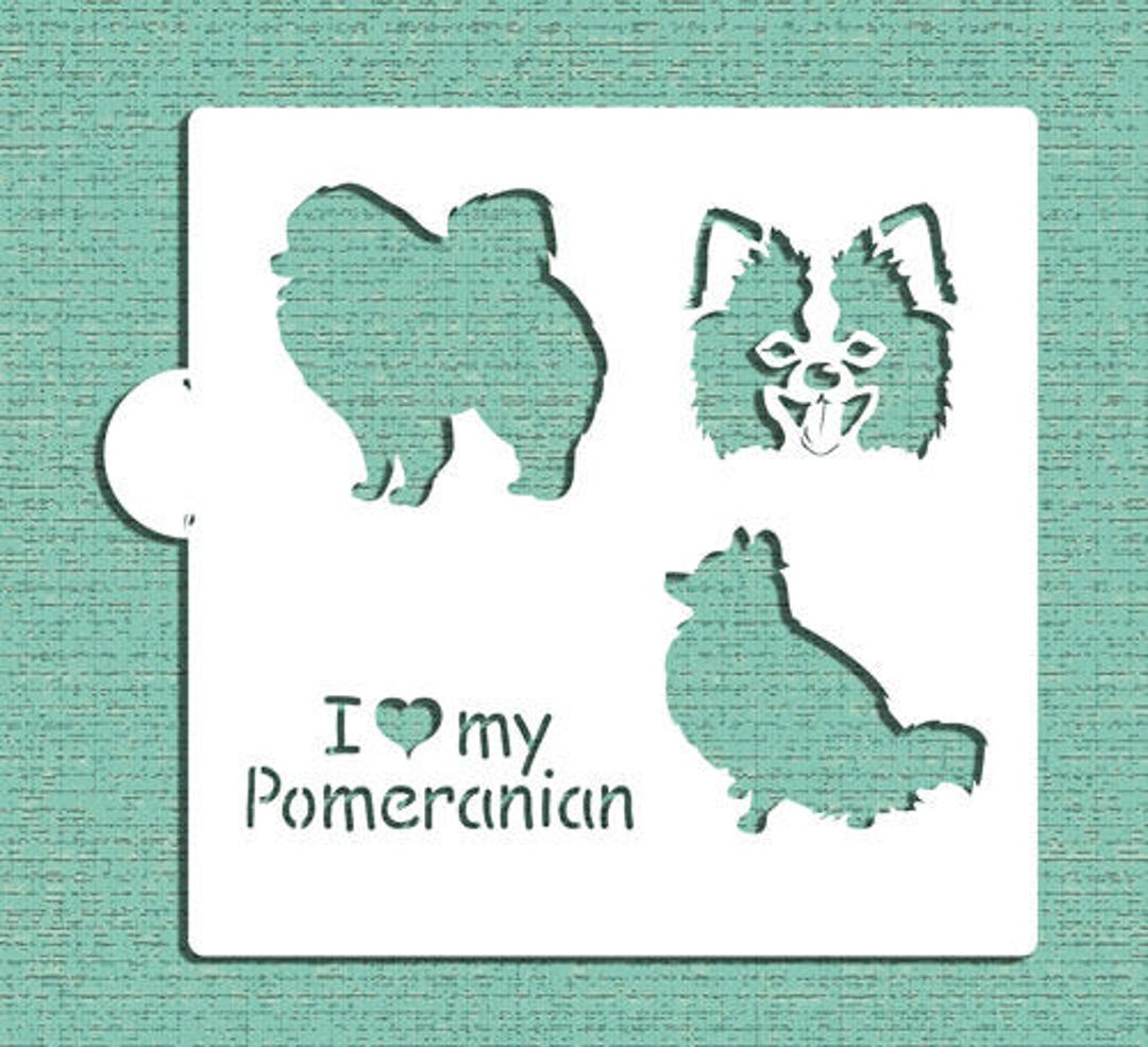I LOVE MY POMERANIAN Cookie Stencil "designer Stencils" 5" X 5" - Etsy