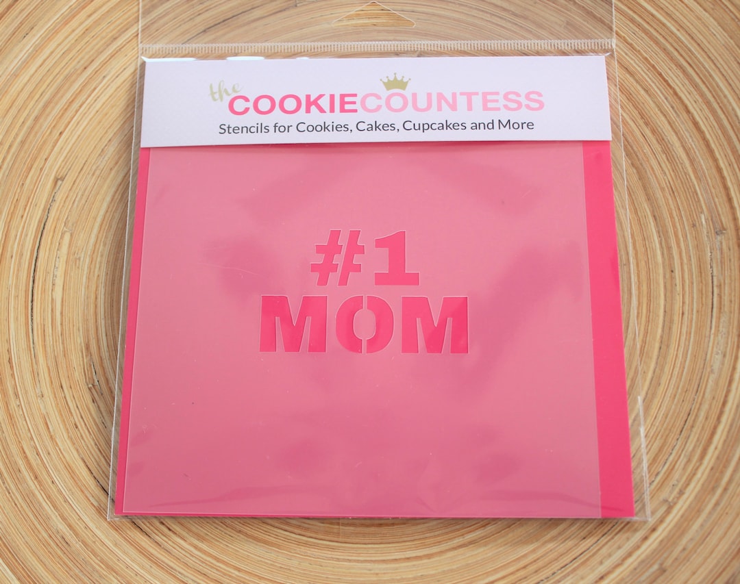 MOM #1 STENCIL, Cookie Countess, Cookie Stencil/cupcake Stencil - Etsy