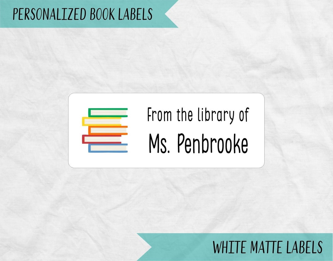 Teacher Classroom Library Book Labels, From the Library of This Book ...